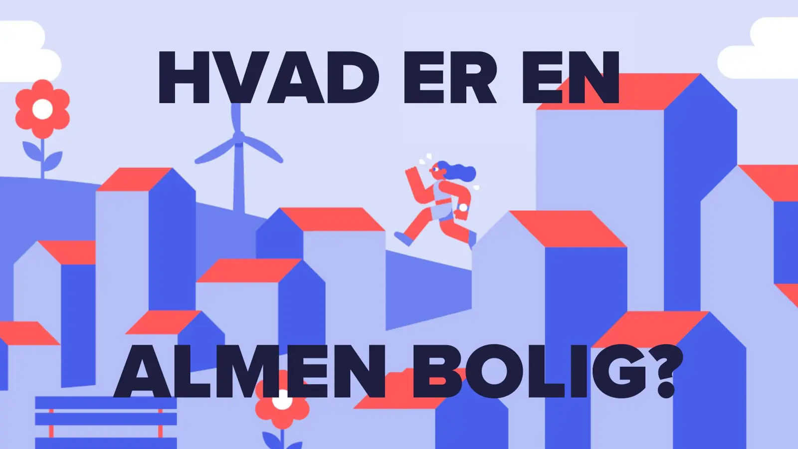 Hvad er en almen bolig? | BL - Danmarks Almene Boliger